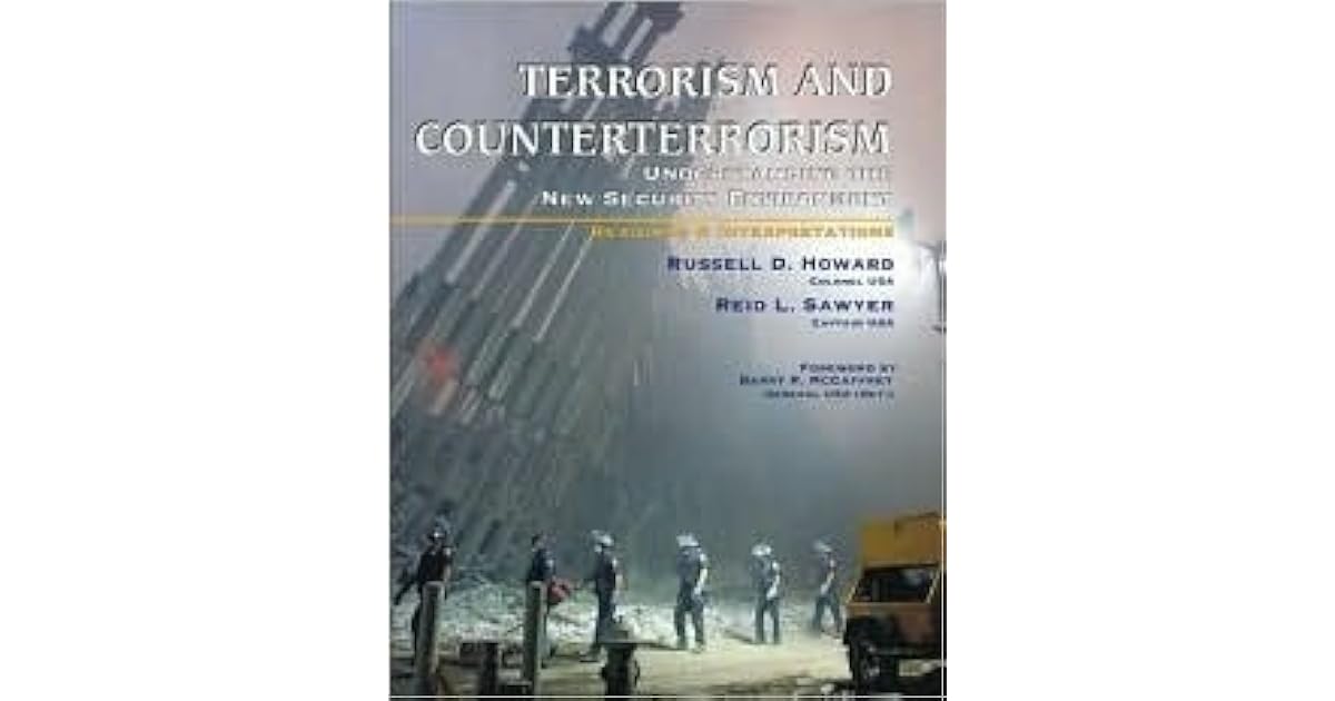 Terrorism and Counterterrorism: Understanding the New Security ...