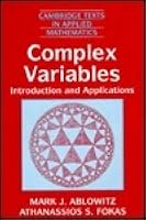 Complex Variables: Introduction and Applications by Mark J. Ablowitz