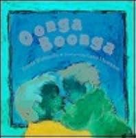 Oonga Boonga by Frieda Wishinsky