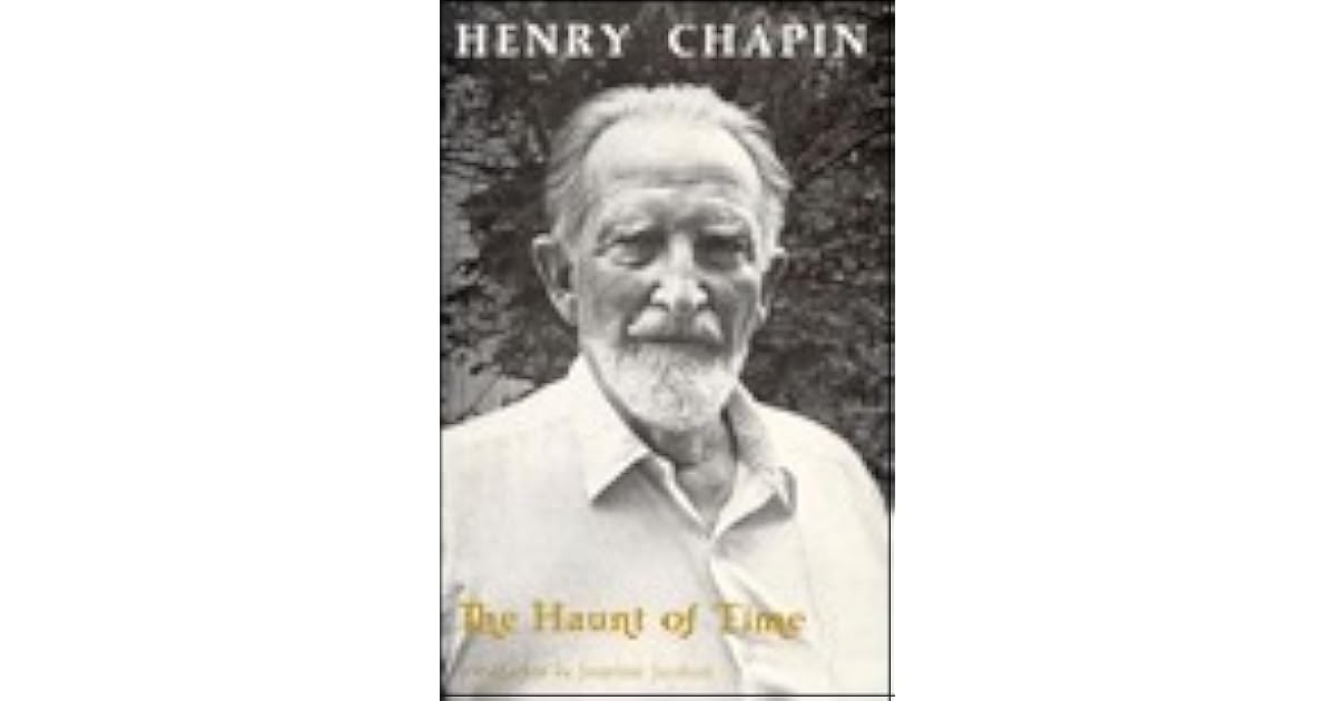 The Haunt of Time by Henry Chapin