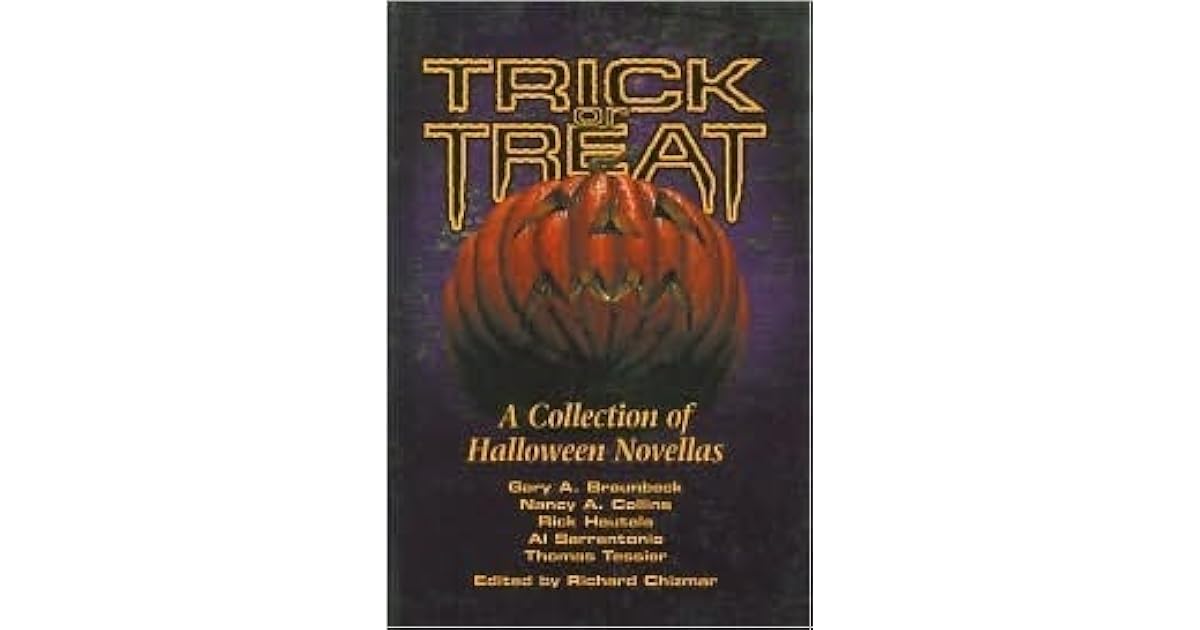 Trick or Treat: A Collection of Halloween Novellas by Richard Chizmar