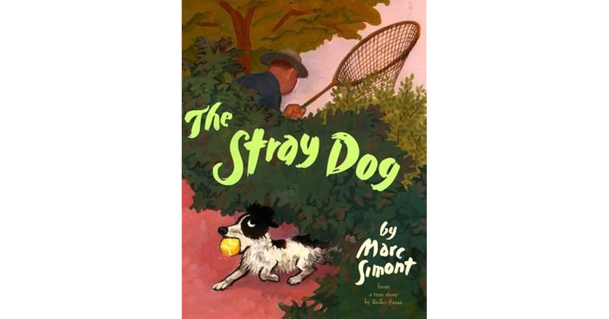 The Stray Dog by Marc Simont