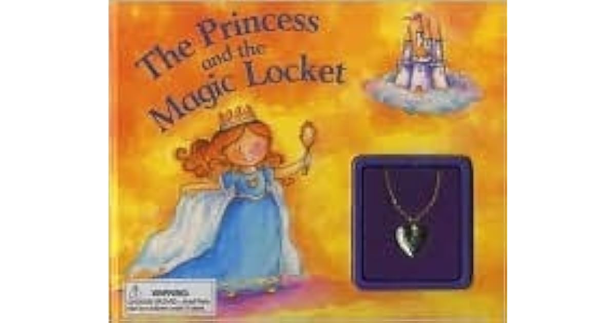 The Princess and the Magic Locket by Nick Ellsworth