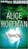 The River King by Alice Hoffman