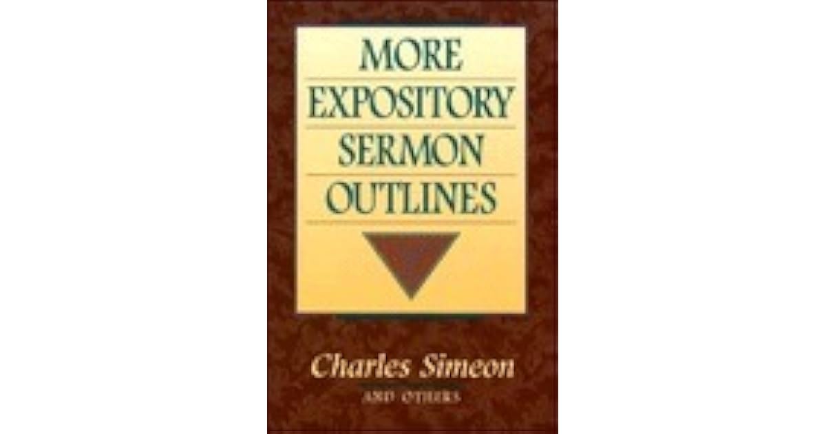 More Expository Sermon Outlines by Charles Simeon