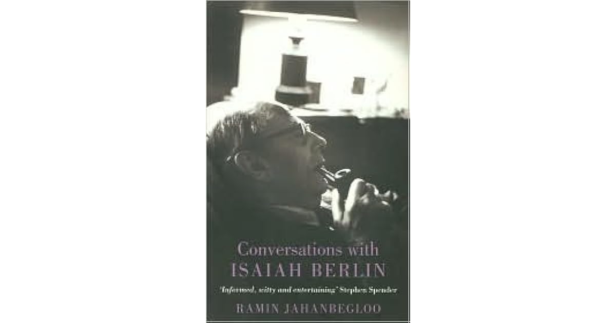 Conversations with Isaiah Berlin by Isaiah Berlin