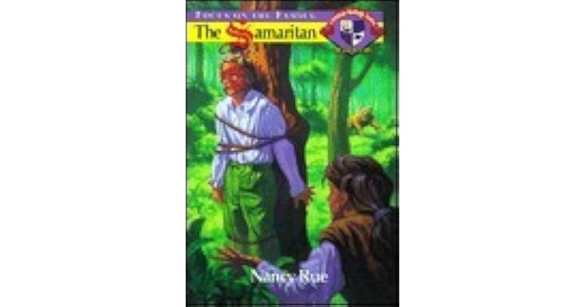 The Samaritan by Nancy N. Rue