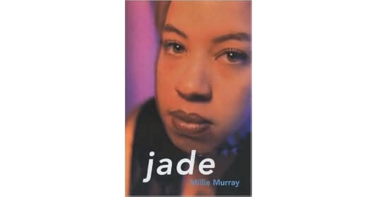 Jade by Millie Murray