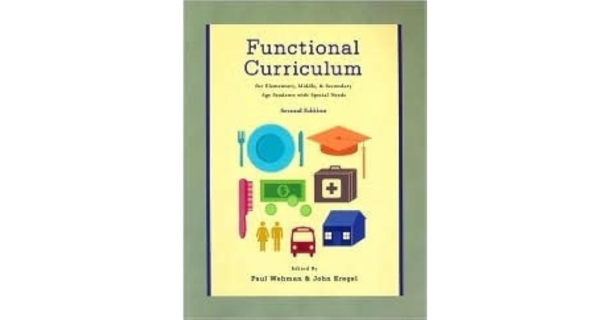 Functional Curriculum for Elementary, Middle, and Secondary Age ...