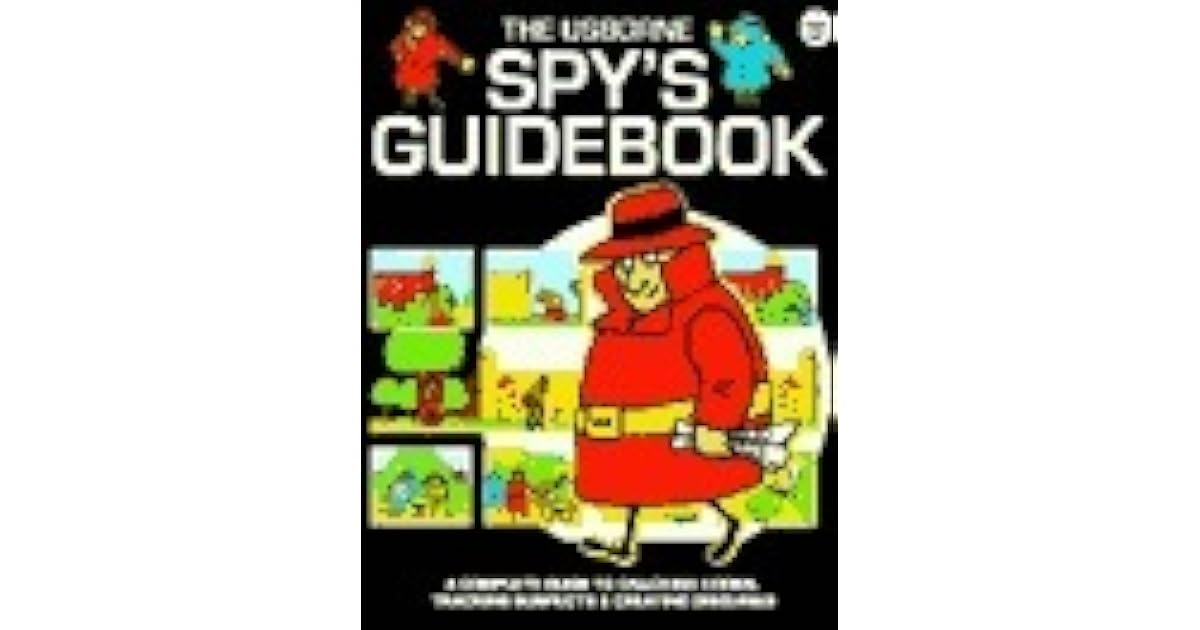The Usborne Spy's Guidebook by Lesley Sims