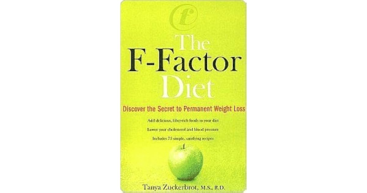 The F-Factor Diet by Tanya Zuckerbrot