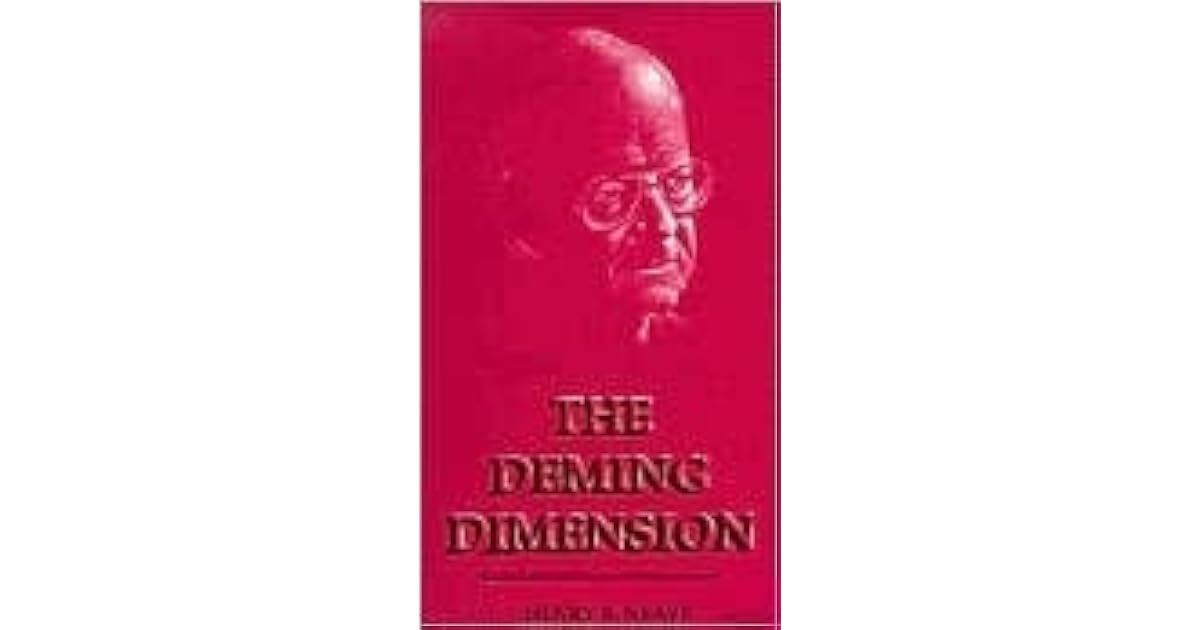The Deming Dimension by Henry R. Neave