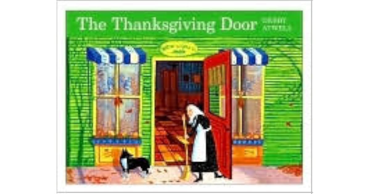 The Thanksgiving Door by Debby Atwell