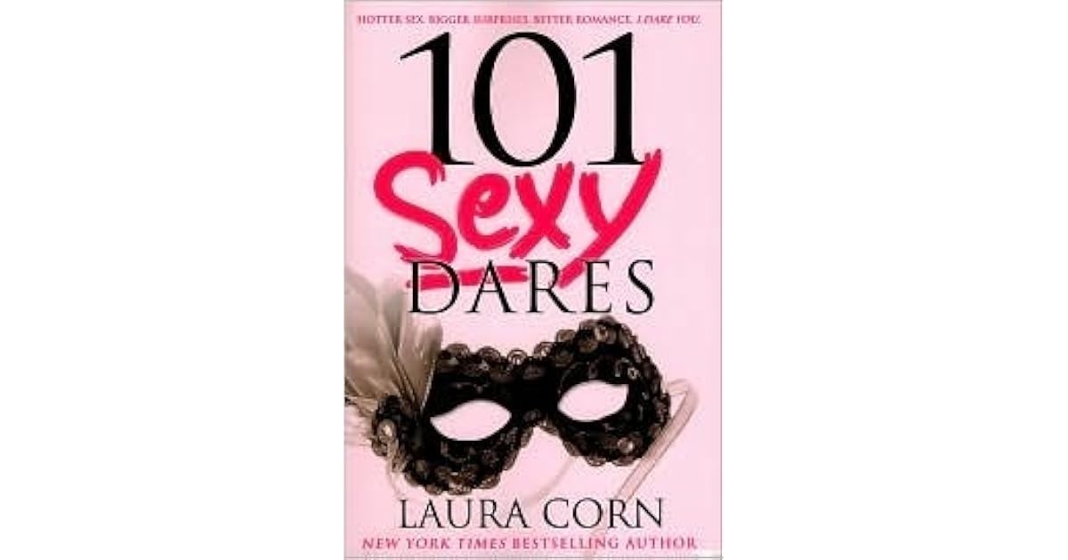 101 Sexy Dares by Laura Corn