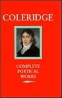 The Complete Poems by Samuel Taylor Coleridge