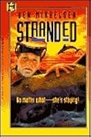 Stranded by Ben Mikaelsen