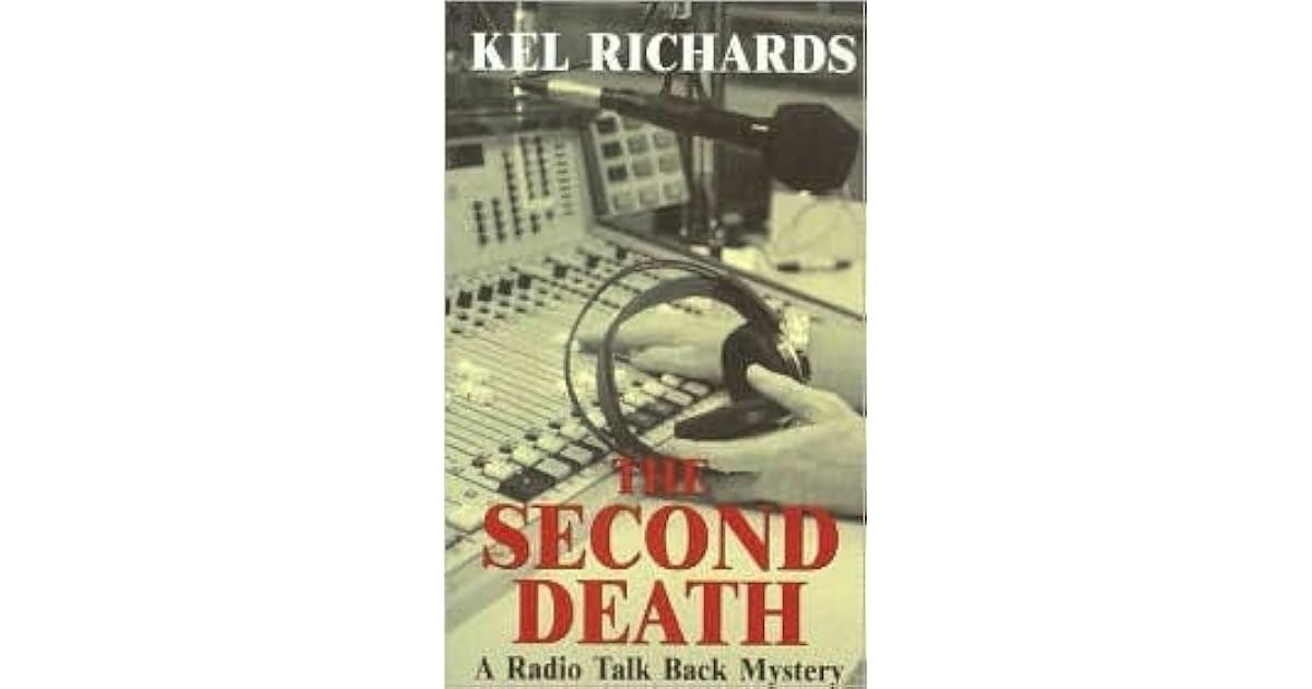 The Second Death (Mark Roman, #1) by Kel Richards