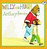 Willy and Hugh by Anthony Browne