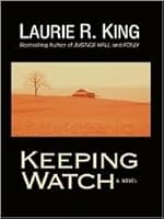 Keeping Watch (Folly Island, #2) by Laurie R. King