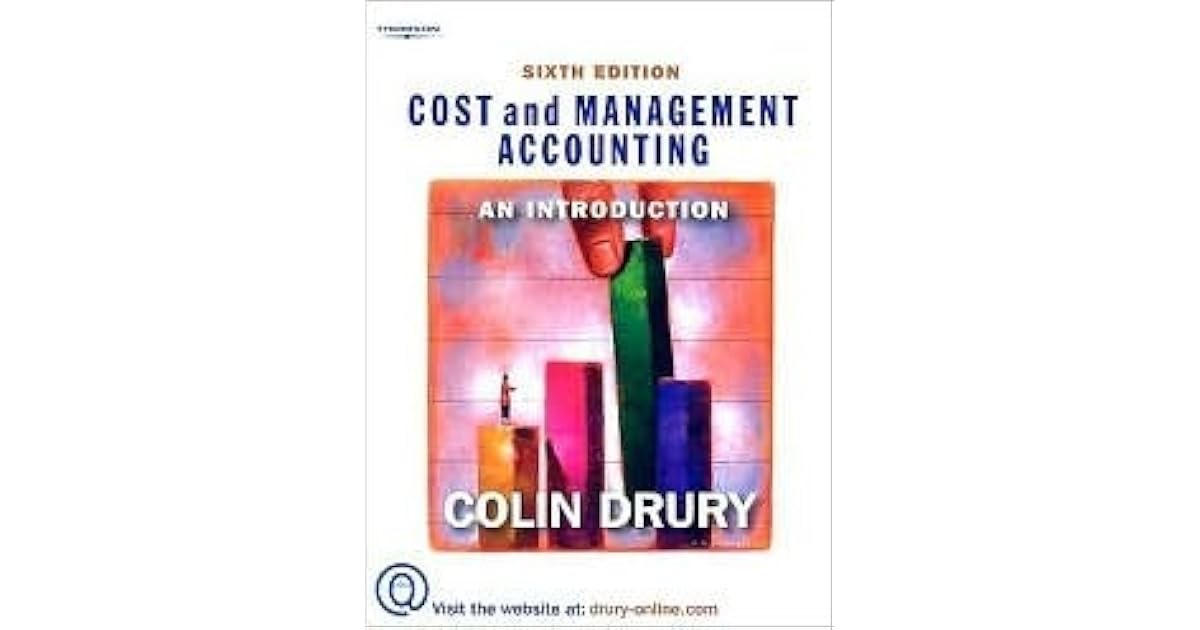 Cost and Management Accounting: An Introduction by Colin Drury