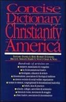 Dictionary of Christianity in America by Daniel G. Reid