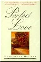 Perfect Love by Elizabeth Buchan