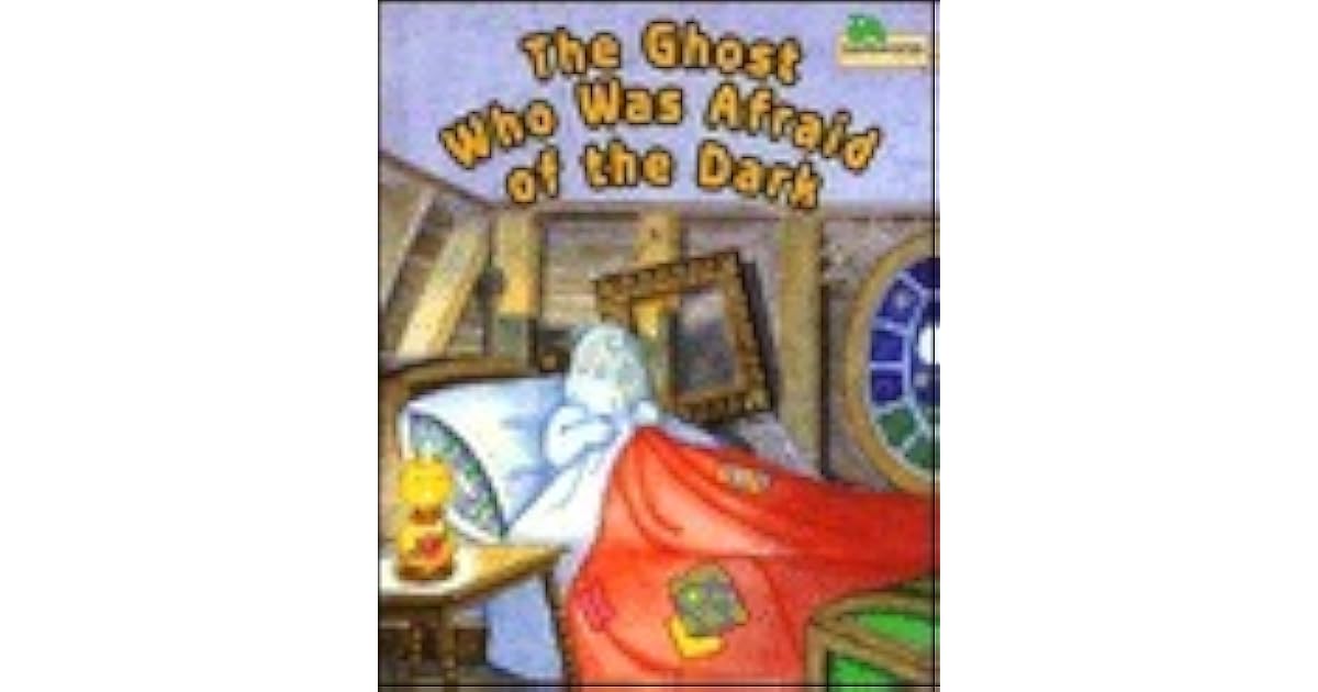 The Ghost Who Was Afraid of the Dark by Alex Okin