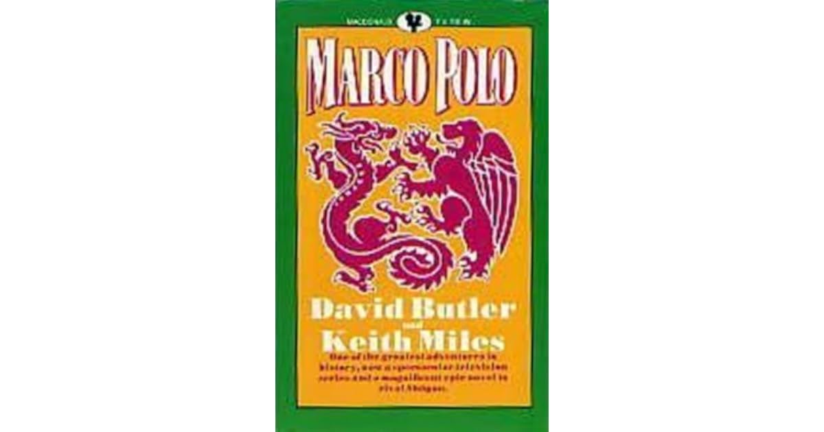 Marco Polo by Keith Miles