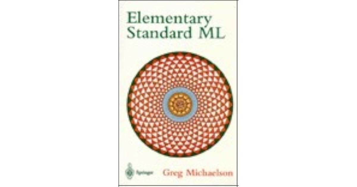 Elementary Standard ML by Greg Michaelson