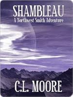 Shambleau by C.L. Moore