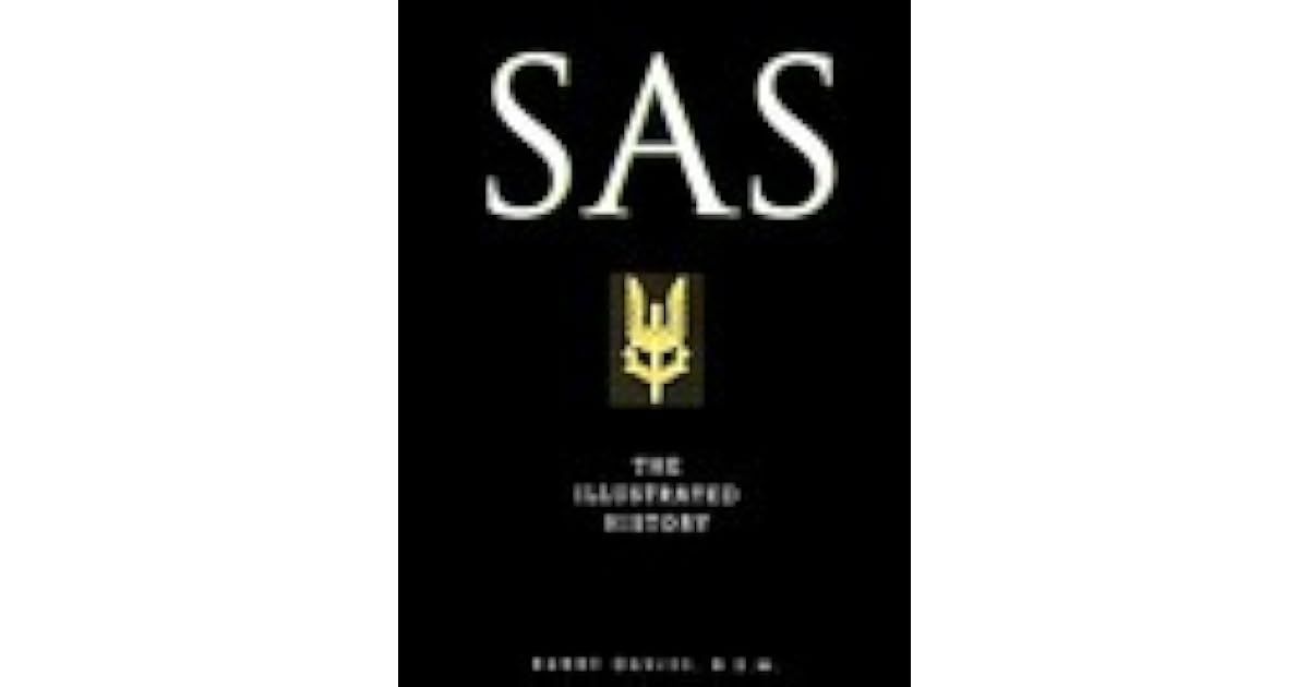 SAS: The Illustrated History by Barry Davies