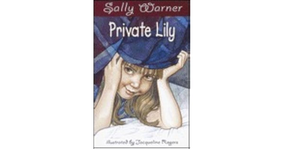 Private Lily by Sally Warner