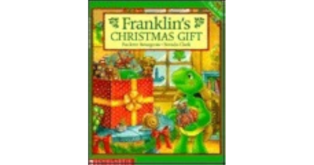 Franklin's Christmas Gift by Paulette Bourgeois