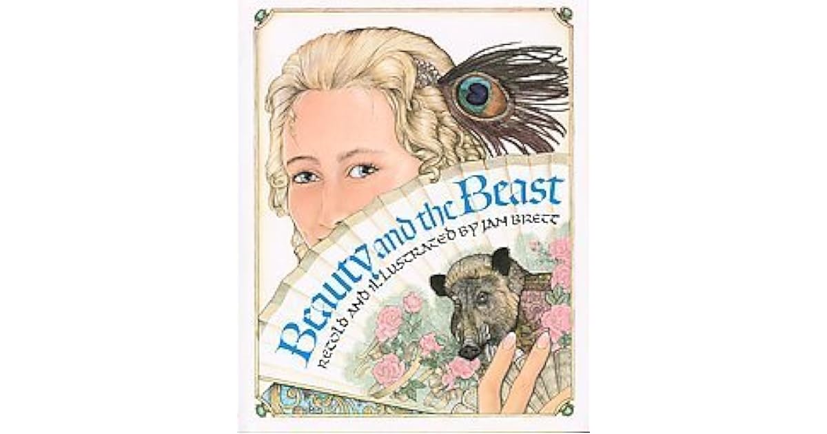 Beauty and the Beast by Jan Brett
