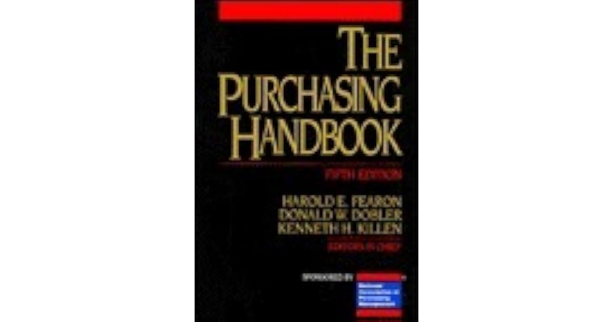 The Purchasing Handbook by Harold E. Fearon