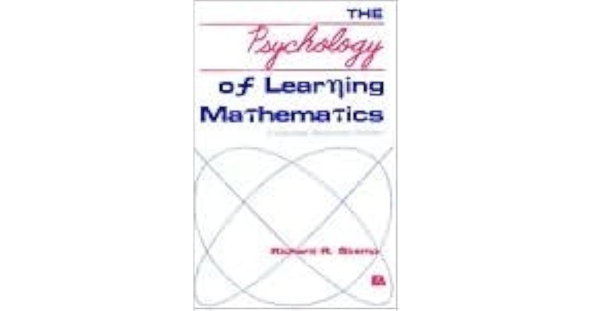The Psychology Of Learning Mathematics Expanded American Edition By Richard R Skemp