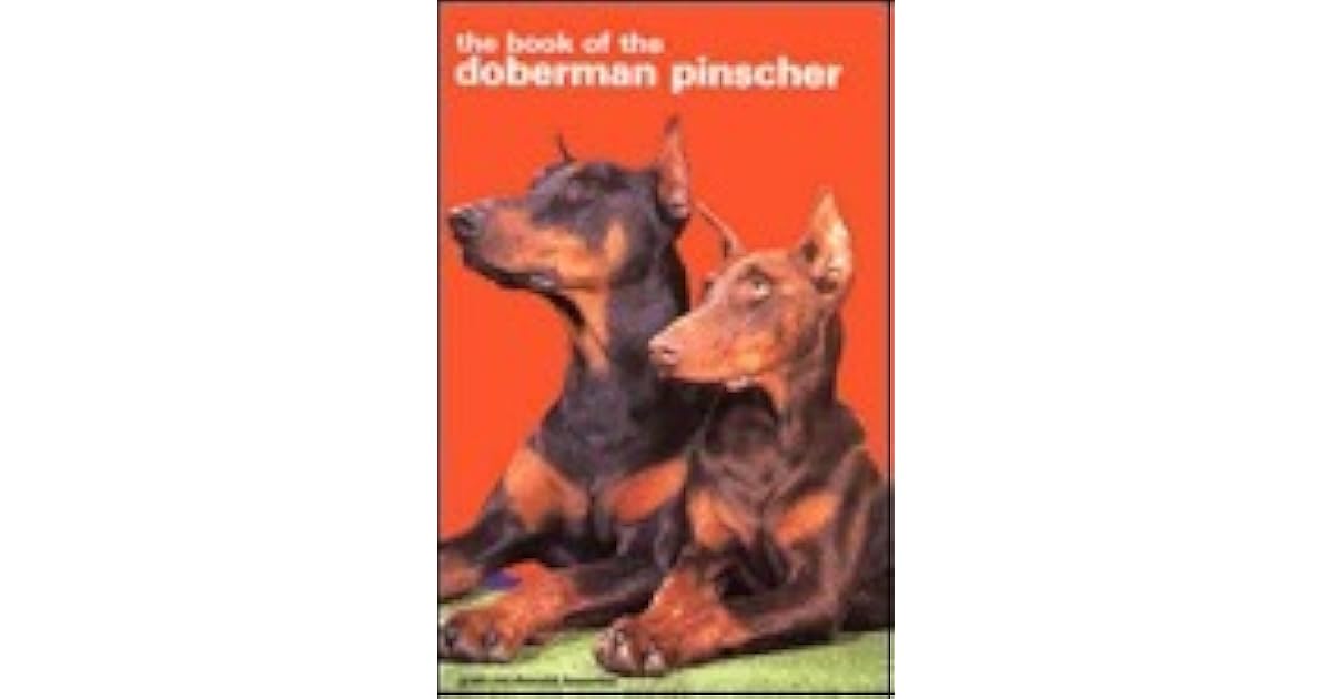 Book of the Doberman Pinscher by J.M. Brearley