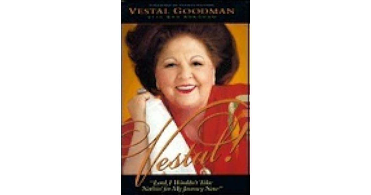 Vestal by Vestal Goodman
