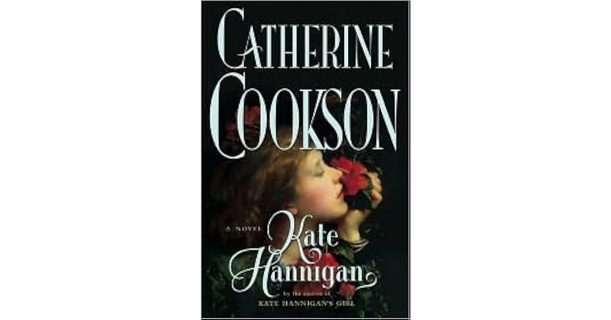 Kate Hannigan by Catherine Cookson