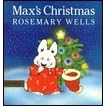Max's Christmas by Rosemary Wells — Reviews, Discussion, Bookclubs, Lists