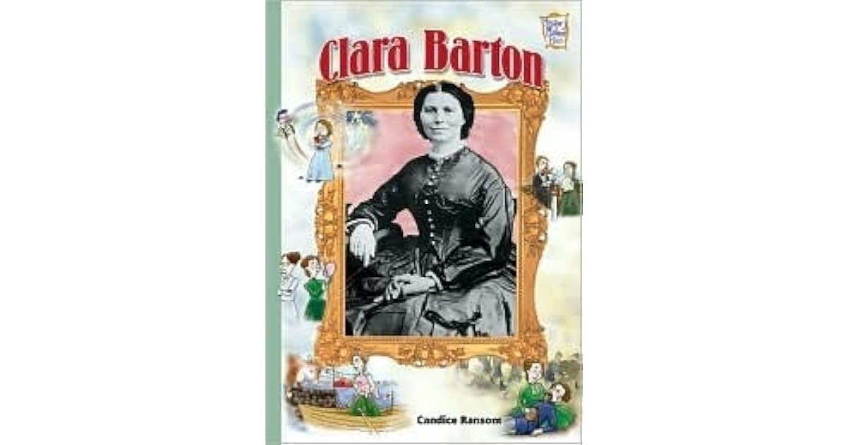 Clara Barton by Candice Ransom