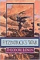 Fitzpatrick's War by Theodore Judson