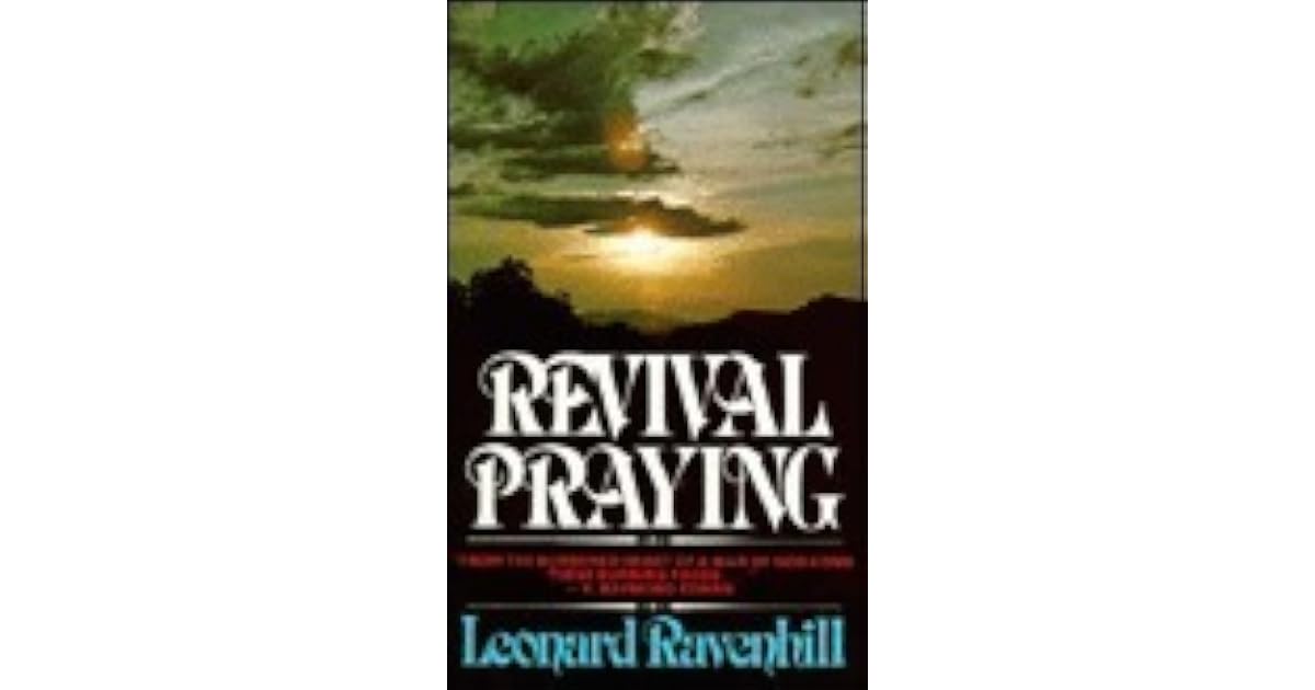 Revival Praying by Leonard Ravenhill