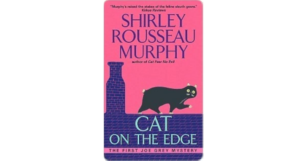 Cat on the Edge by Shirley Rousseau Murphy