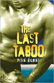 The Last Taboo by Peter Gilbert