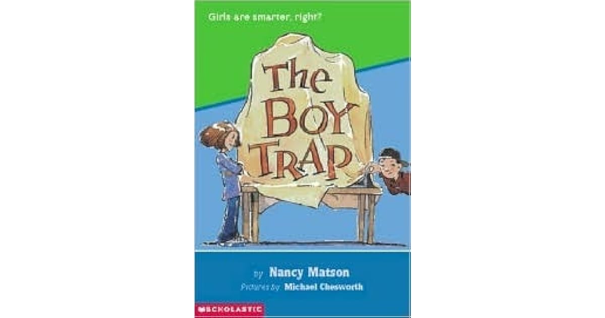 The Boy Trap by Nancy Matson