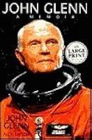John Glenn: A Memoir by John Glenn