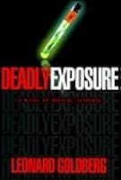 Deadly Exposure (Joanna Blalock #5) by Leonard Goldberg