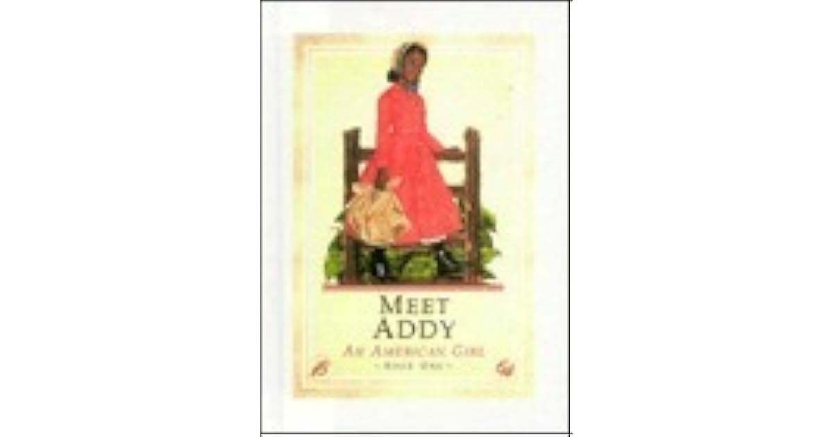 Meet Addy by Connie Rose Porter