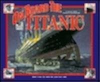 On Board the Titanic by Shelley Tanaka
